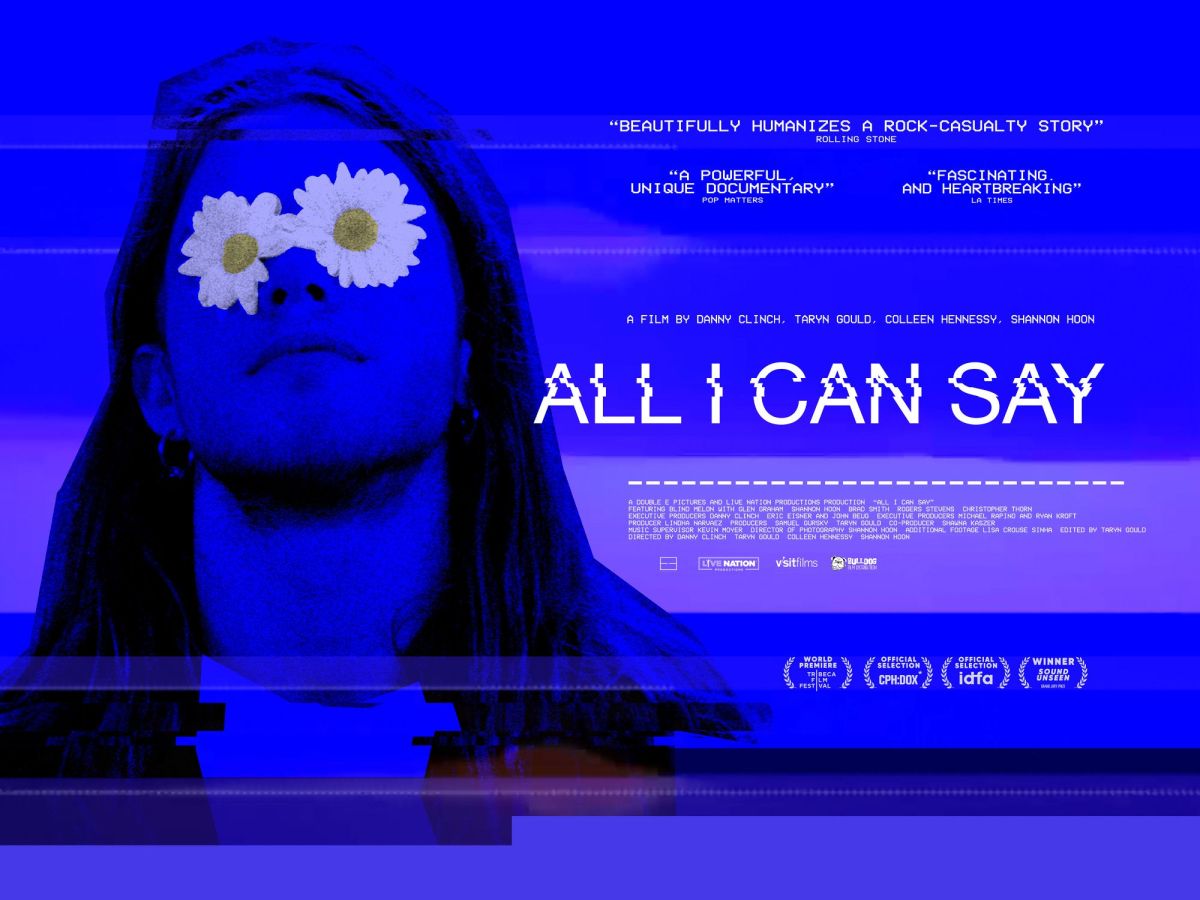 All I Can Say review: Dirs. Shannon Hoon, Danny Clinch, Taryn Gould and ...